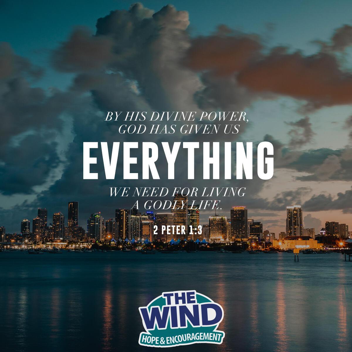 Verse Of The Day 2 Peter 1 3 The Wind