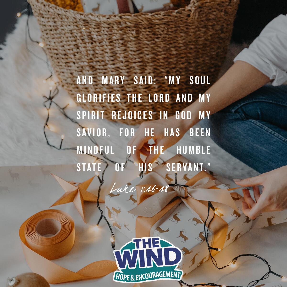 Verse Of The Day Luke 1 46 48 The Wind